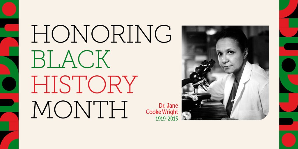 Honoring Dr. Jane Cooke Wright | The Oregon Clinic